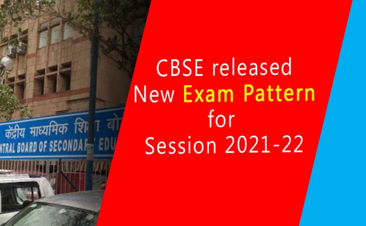 CBSE releases a new Exam Pattern for the academic session 2021-22; Dont ...