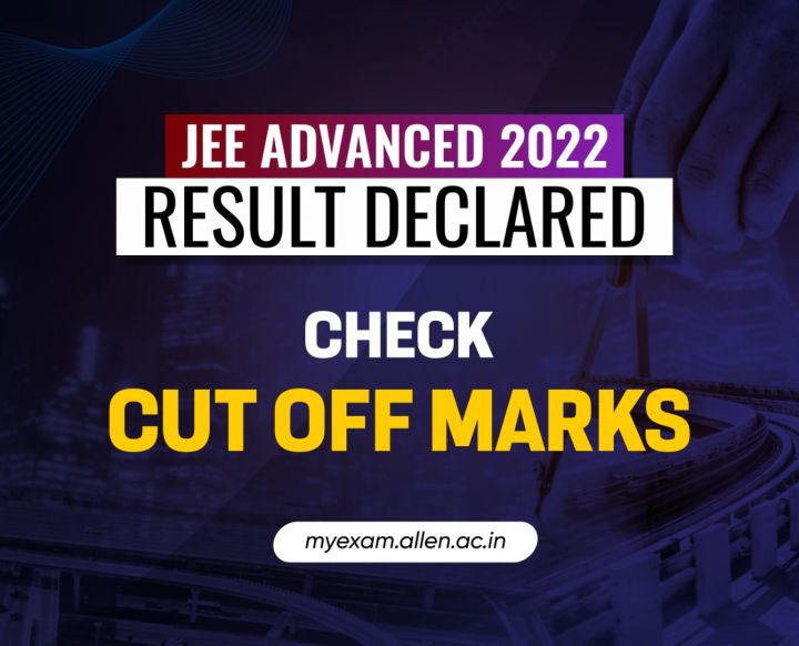JEE Advanced 2022 Result Analysis History's lowest cut-off so far ...