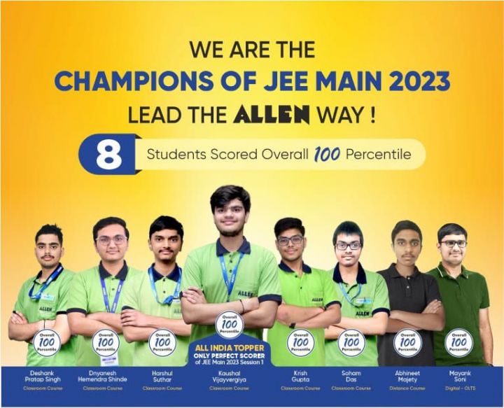 8 Students of ALLEN Scored Overall 100 Percentile in JEE Main 2023 ...