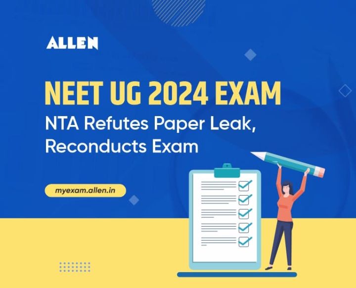 NEET UG 2024 Exam - NTA Refutes Paper Leak Claims, Conducts Retest ...