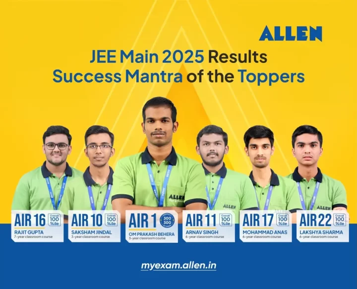 JEE Main 2025 Results - Success Mantra of Toppers - ALLEN News
