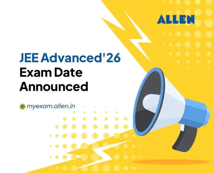 JEE Advanced 2026 Exam Date Announced - ALLEN News