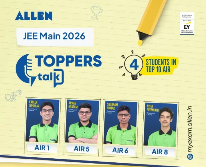 JEE Main 2026 Results: Toppers’ Talk & Success Stories