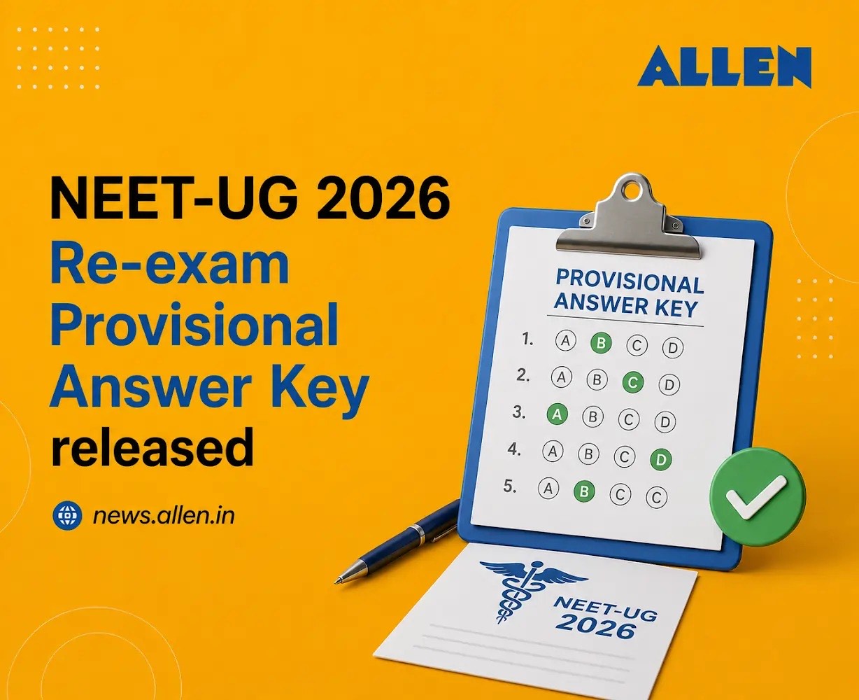 NEET UG 2026 Re-Exam Provisional Answer Key Released | ALLEN News